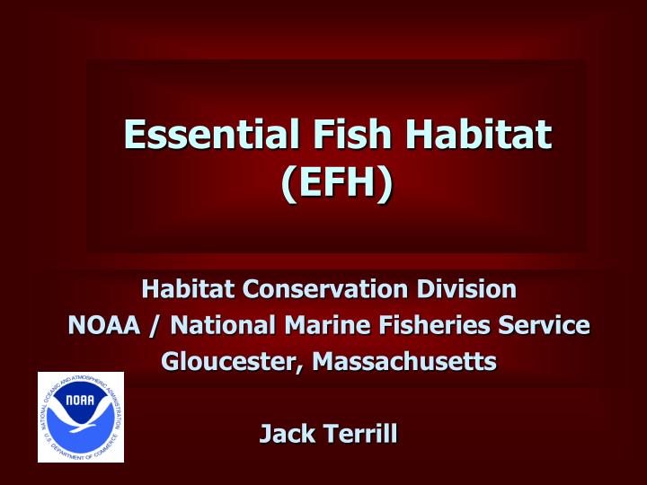PPT - Essential Fish Habitat (EFH) PowerPoint Presentation, free ...