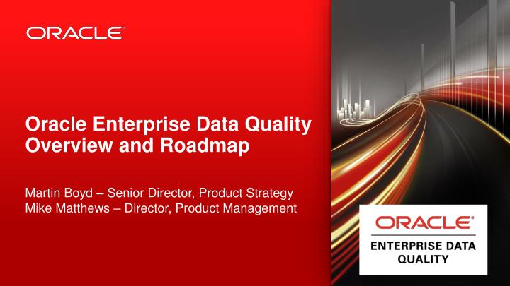 PPT - Oracle Enterprise Data Quality Overview and Roadmap PowerPoint ...