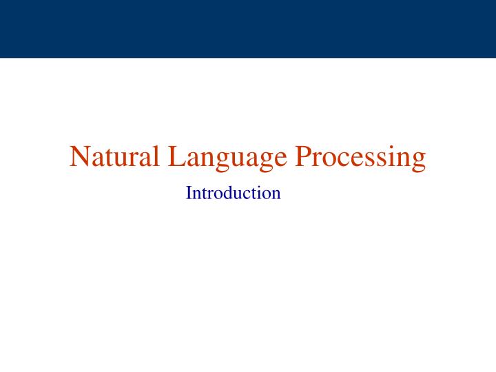 PPT - Natural Language Processing PowerPoint Presentation, free ...