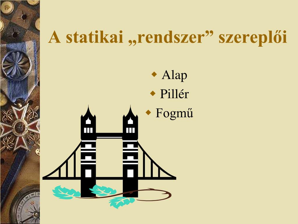 PPT - Statikai szempontok ÉRVÉNYESÜLÉSE fix fogművek tervezésekor ...