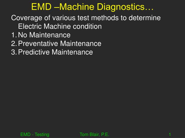 PPT - EMD –Machine Diagnostics… PowerPoint Presentation, free download ...