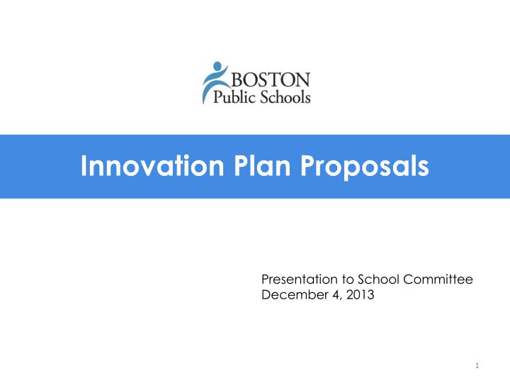 PPT - Innovation Plan Proposals PowerPoint Presentation, free download ...