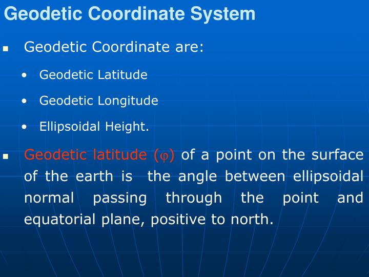 PPT - Coordinate Systems in Geodesy PowerPoint Presentation - ID:3294104