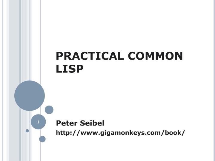 Ppt Practical Common Lisp Powerpoint Presentation Free Download Id 3294596