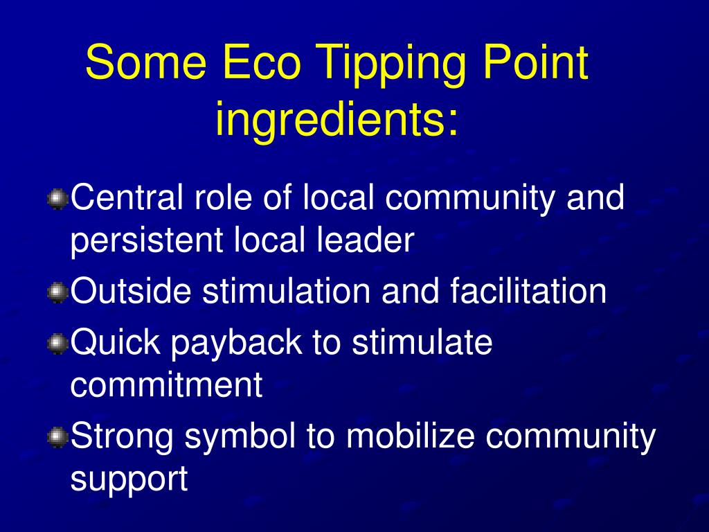 PPT - Eco Tipping Points A New Paradigm for Strategic Environmentalism ...