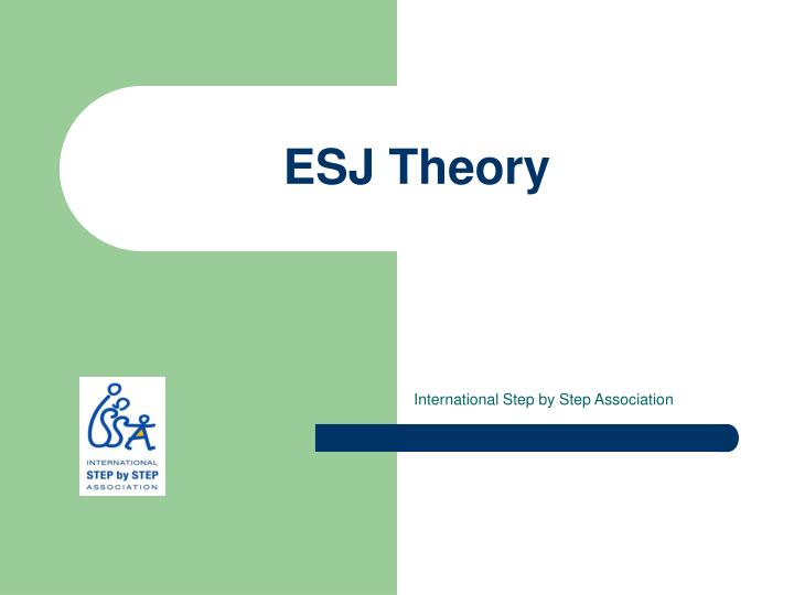 PPT - ESJ Theory PowerPoint Presentation, free download - ID:3295251