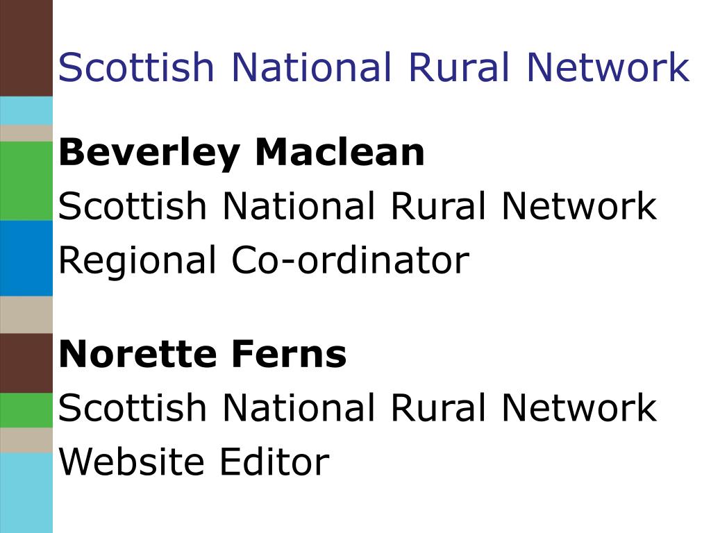 PPT - Scottish National Rural Network Tyne Esk event 18 th May 2010 ...