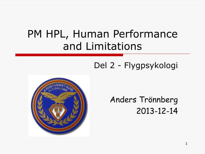 PPT - PM HPL, Human Performance and Limitations PowerPoint Presentation ...