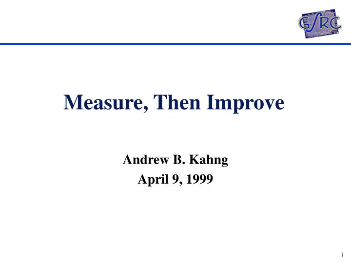 PPT - Measure, Then Improve PowerPoint Presentation, free download - ID ...