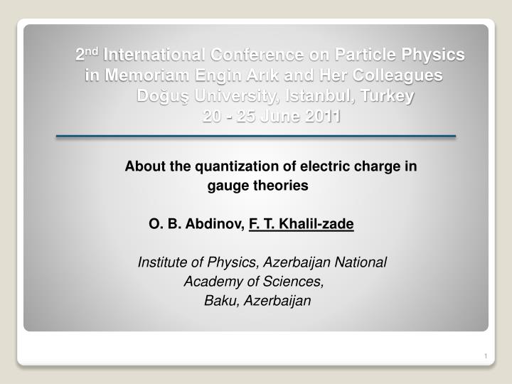 PPT - About the quantization of electric charge in PowerPoint ...