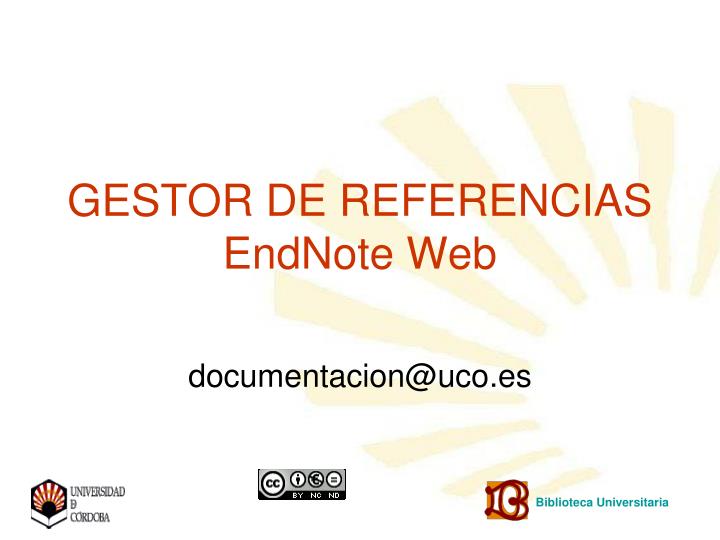 PPT - GESTOR DE REFERENCIAS EndNote Web PowerPoint Presentation, free ...