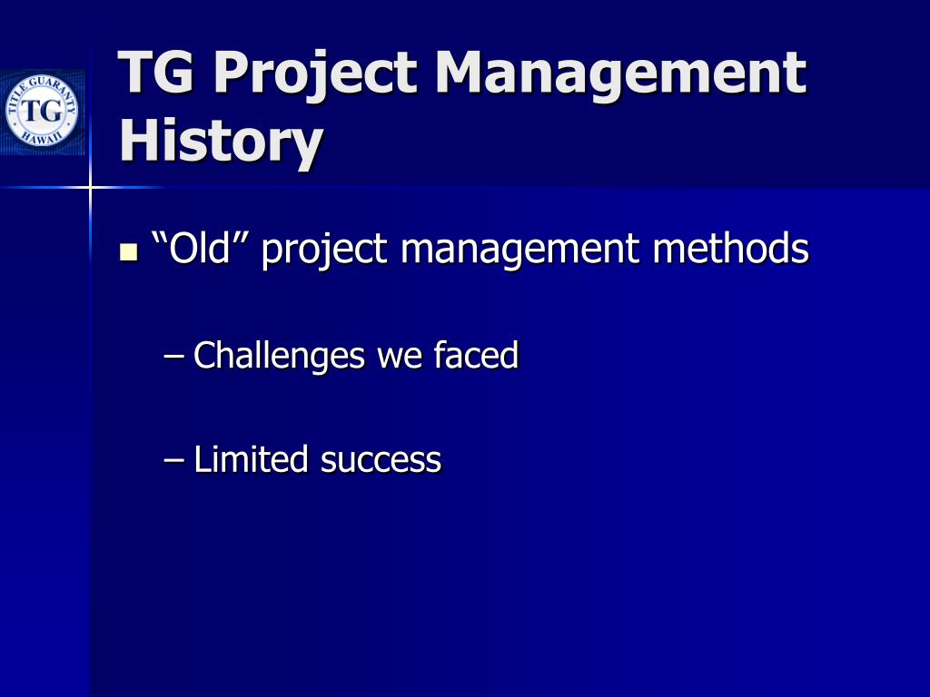 PPT - Title Guaranty of Hawaii’s Road to Enterprise Project Management ...