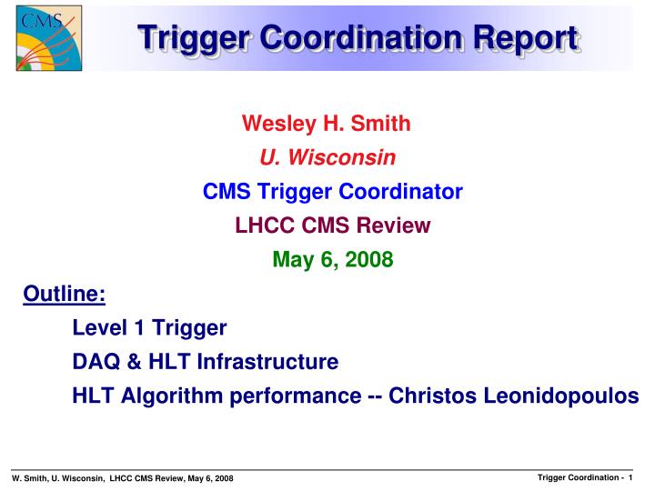 PPT - Trigger Coordination Report PowerPoint Presentation, free ...