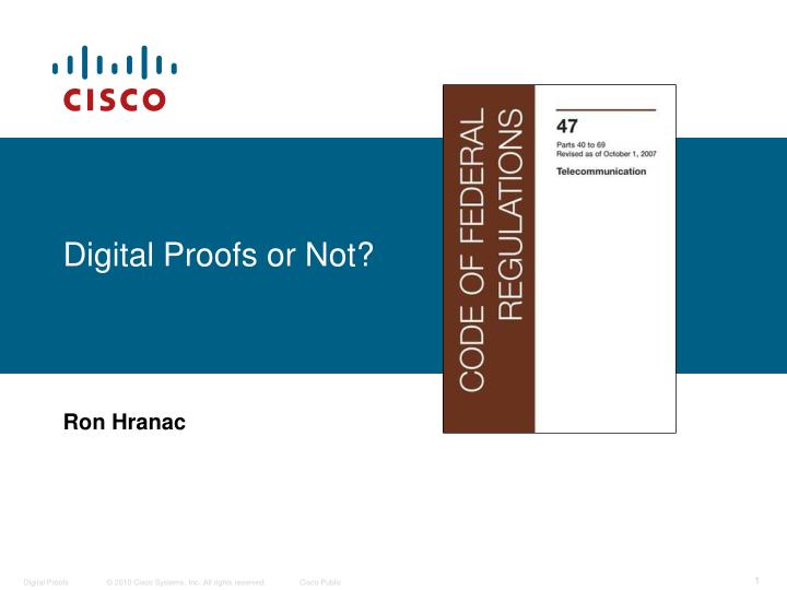 PPT - Digital Proofs or Not? PowerPoint Presentation, free download ...