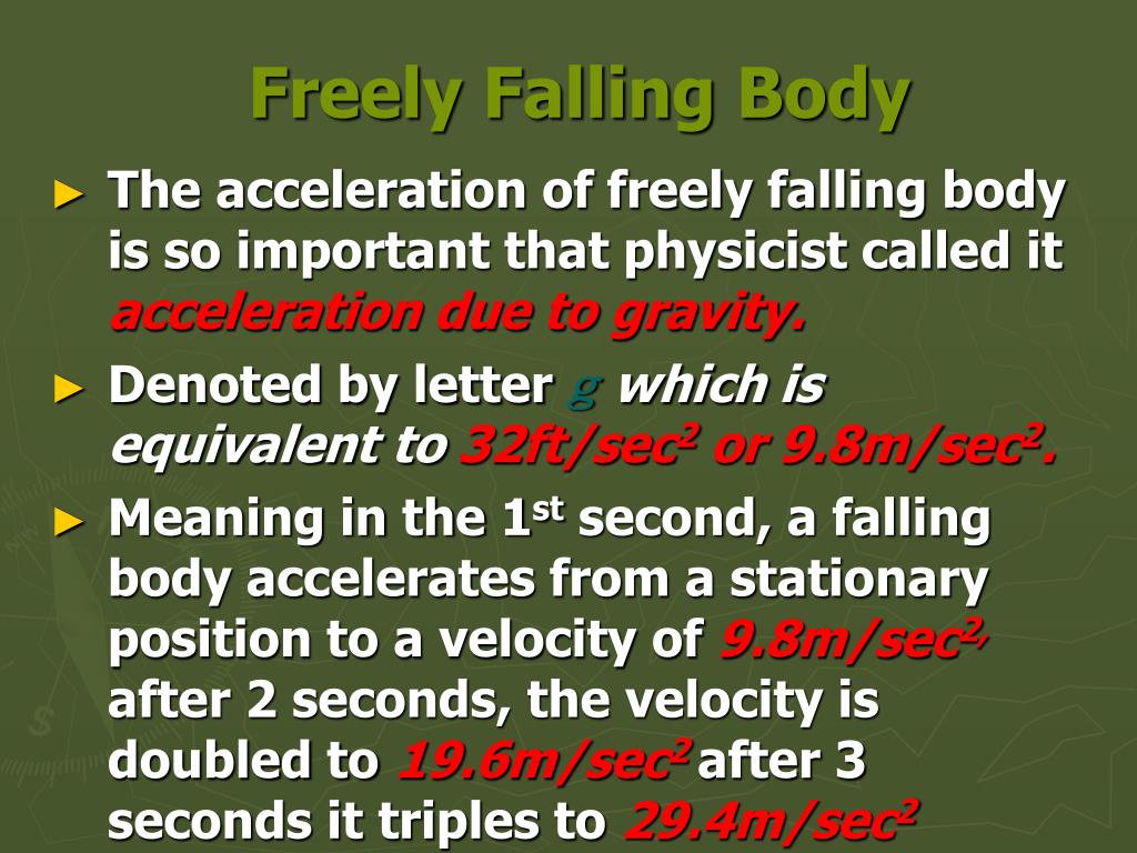 Ppt Motion Of A Freely Falling Body Powerpoint Presentation Free Download Id3298930