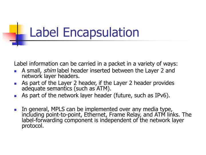 PPT - Multi-Protocol Label Switch (MPLS) PowerPoint Presentation - ID ...