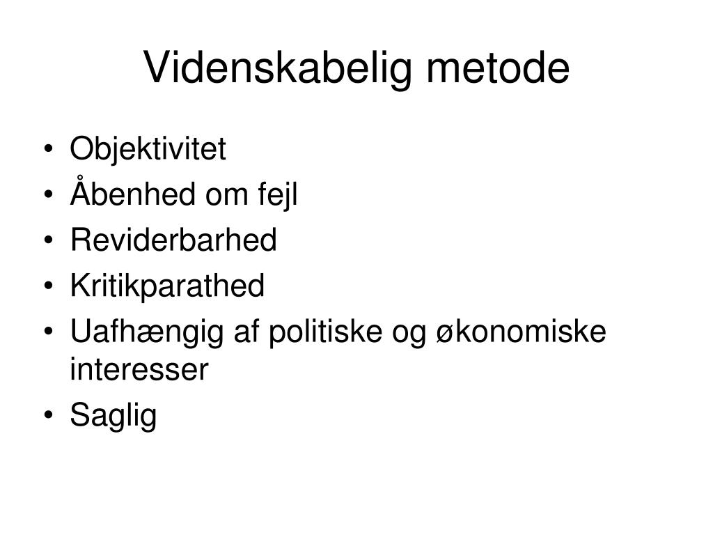 PPT - Videnskabsteori og videnskabelig metode PowerPoint Presentation ...