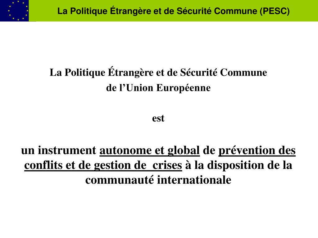 PPT - La Politique Étrangère et de Sécurité Commune de l’Union ...
