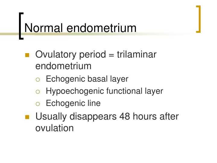 PPT - Ultrasonographic features of endometrium in pre- and ...