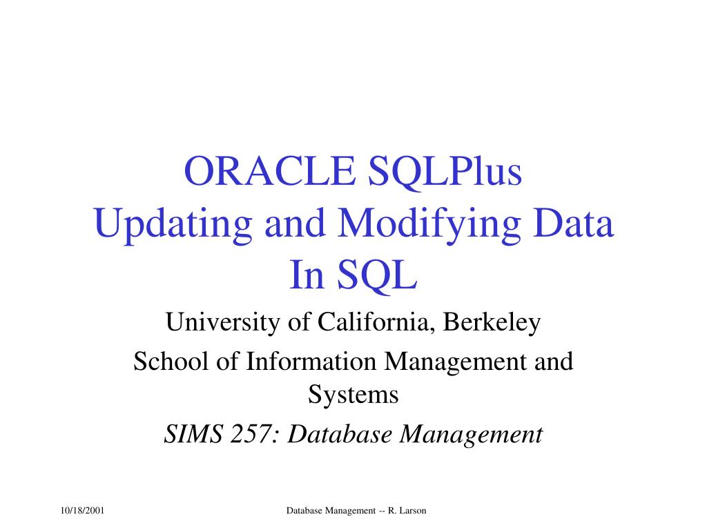 Ppt Oracle Sqlplus Updating And Modifying Data In Sql Powerpoint Presentation Id3300395