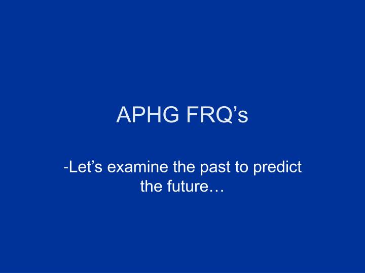 PPT - APHG FRQ’s PowerPoint Presentation, free download - ID:3301220