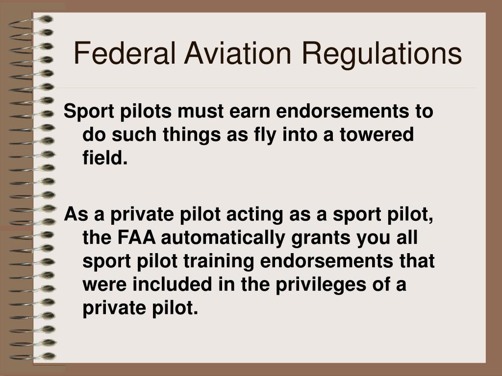 PPT - Federal Aviation Regulations For Private or Higher Rated Pilots ...