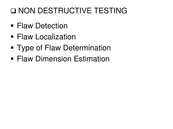 PPT - NON DESTRUCTIVE TESTING PowerPoint Presentation, free download ...