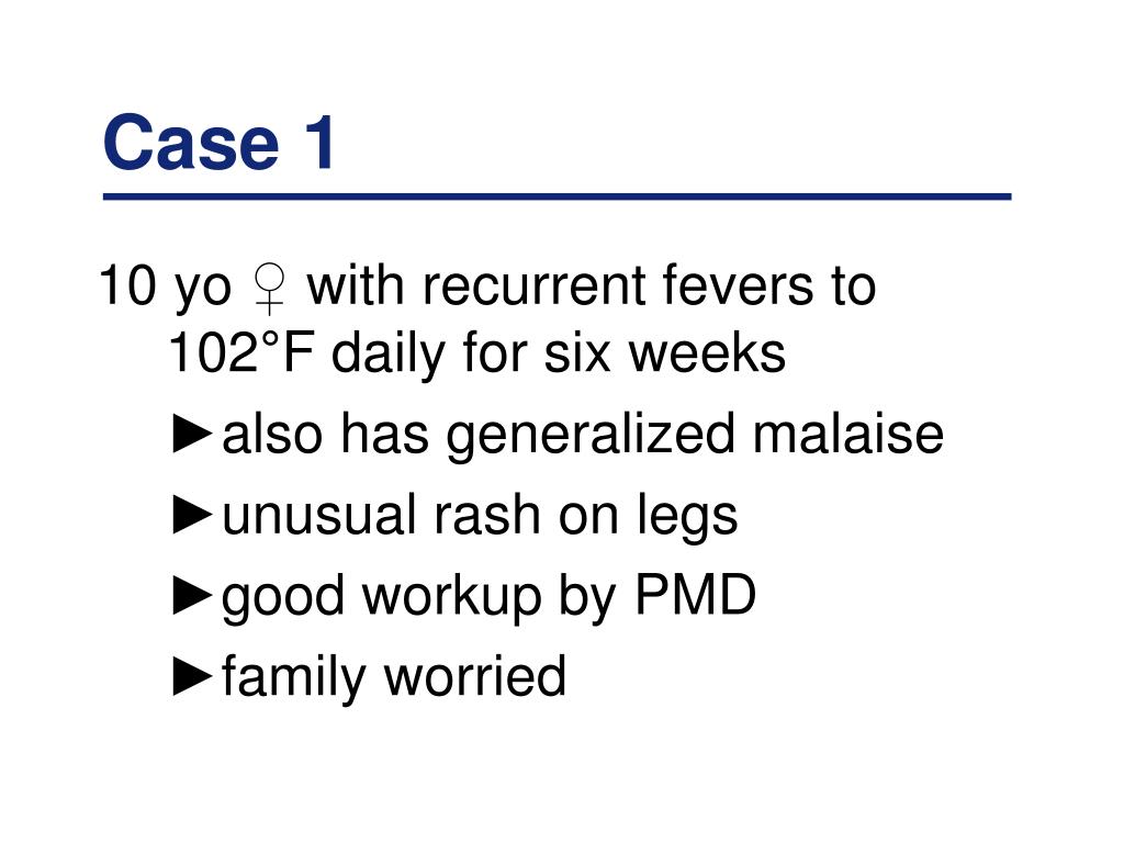 PPT - Pediatric Mysteries (including FWS / FUO) PowerPoint Presentation ...