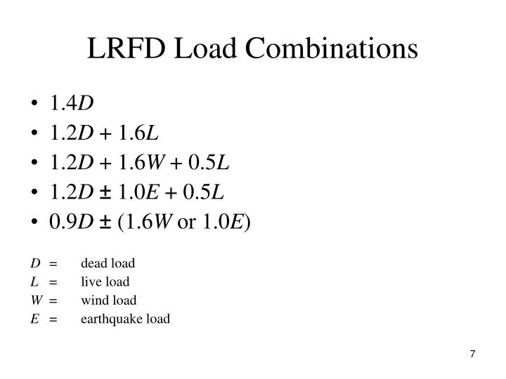 PPT - General Comparison between AISC LRFD and ASD PowerPoint ... PPT - General Comparison between AISC LRFD and ASD PowerPoint ...