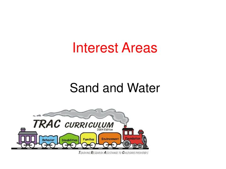 PPT - Interest Areas PowerPoint Presentation, free download - ID:3302958