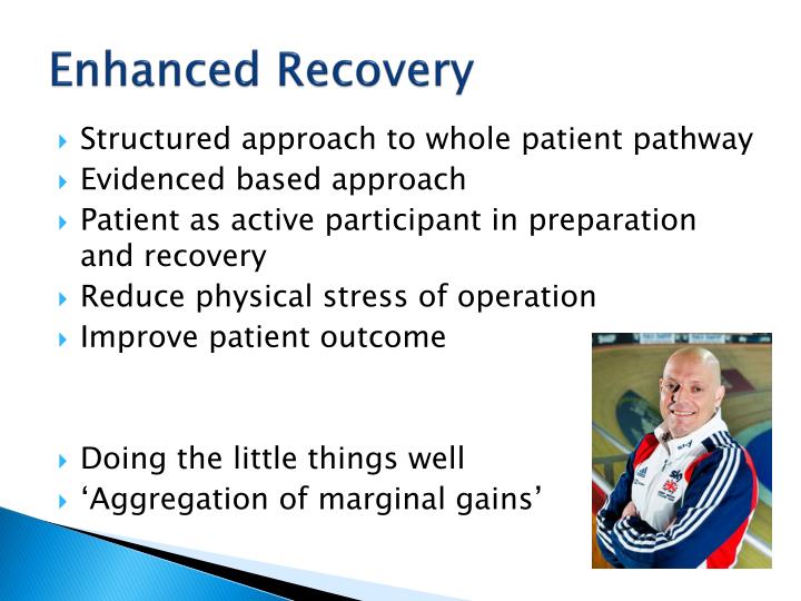 PPT - Enhanced Recovery PowerPoint Presentation - ID:3303299