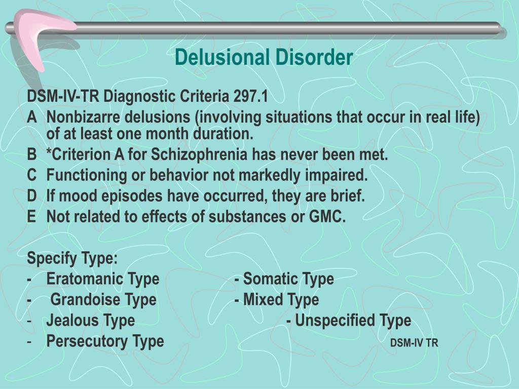 PPT - DSM-IV TR Schizophrenia & Other Psychotic Disorders PowerPoint ...