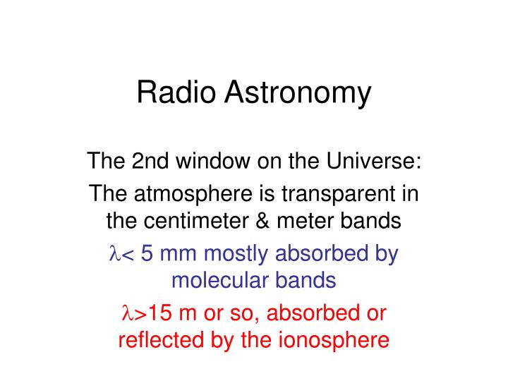 PPT - Radio Astronomy PowerPoint Presentation, free download - ID:3303776