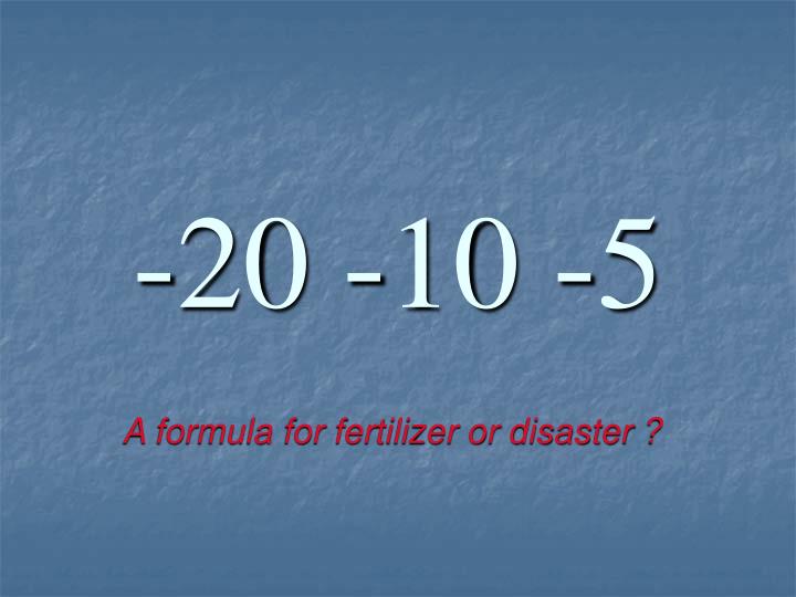 PPT - -20 -10 -5 PowerPoint Presentation, free download - ID:3306479