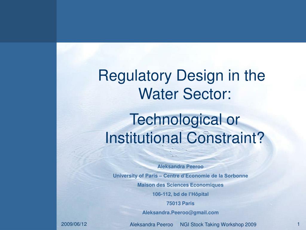 PPT - Regulatory Design in the Water Sector: Technological or ...