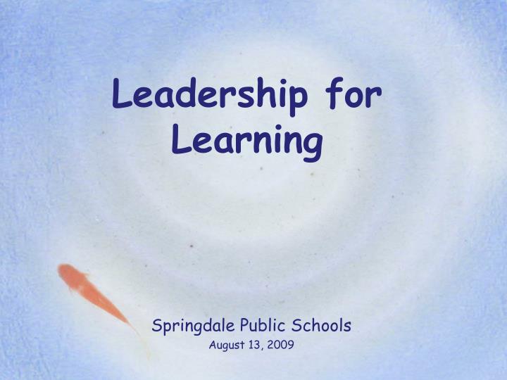 PPT - Leadership for Learning PowerPoint Presentation, free download ...