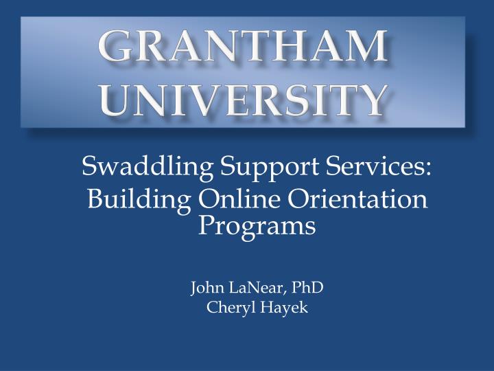 PPT - Grantham University PowerPoint Presentation, free download - ID ...