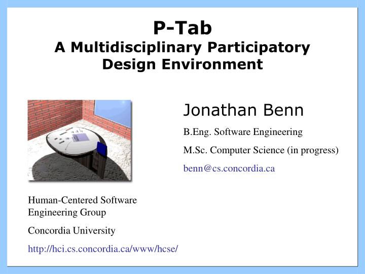 PPT - P-Tab A Multidisciplinary Participatory Design Environment ...