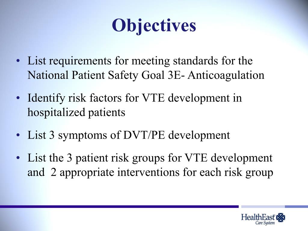 PPT - National Patient Safety Goal 3E: Anticoagulation- Nursing ...