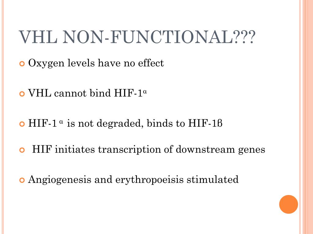PPT - VHL & von Hippel-Lindau syndrome PowerPoint Presentation - ID:3309660