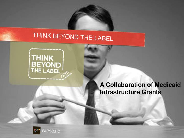 PPT - THINK BEYOND THE LABEL PowerPoint Presentation, free download ...