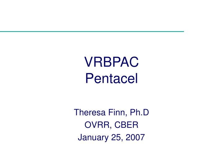 PPT - VRBPAC Pentacel PowerPoint Presentation, free download - ID:3310038