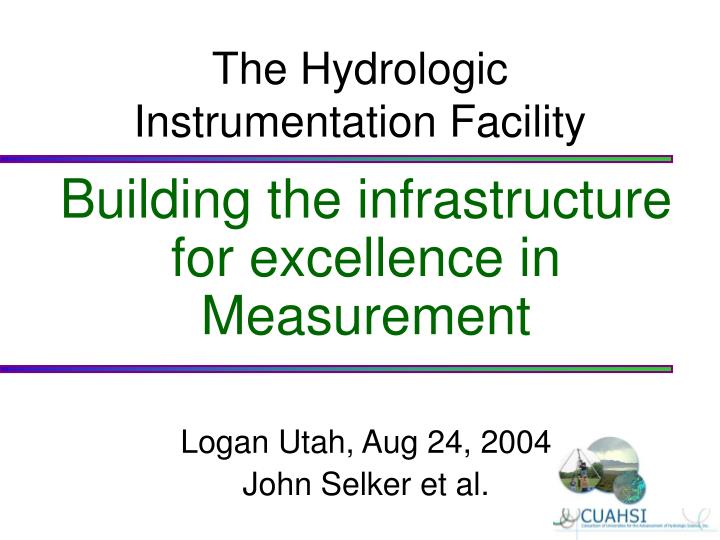 PPT - The Hydrologic Instrumentation Facility PowerPoint Presentation ...