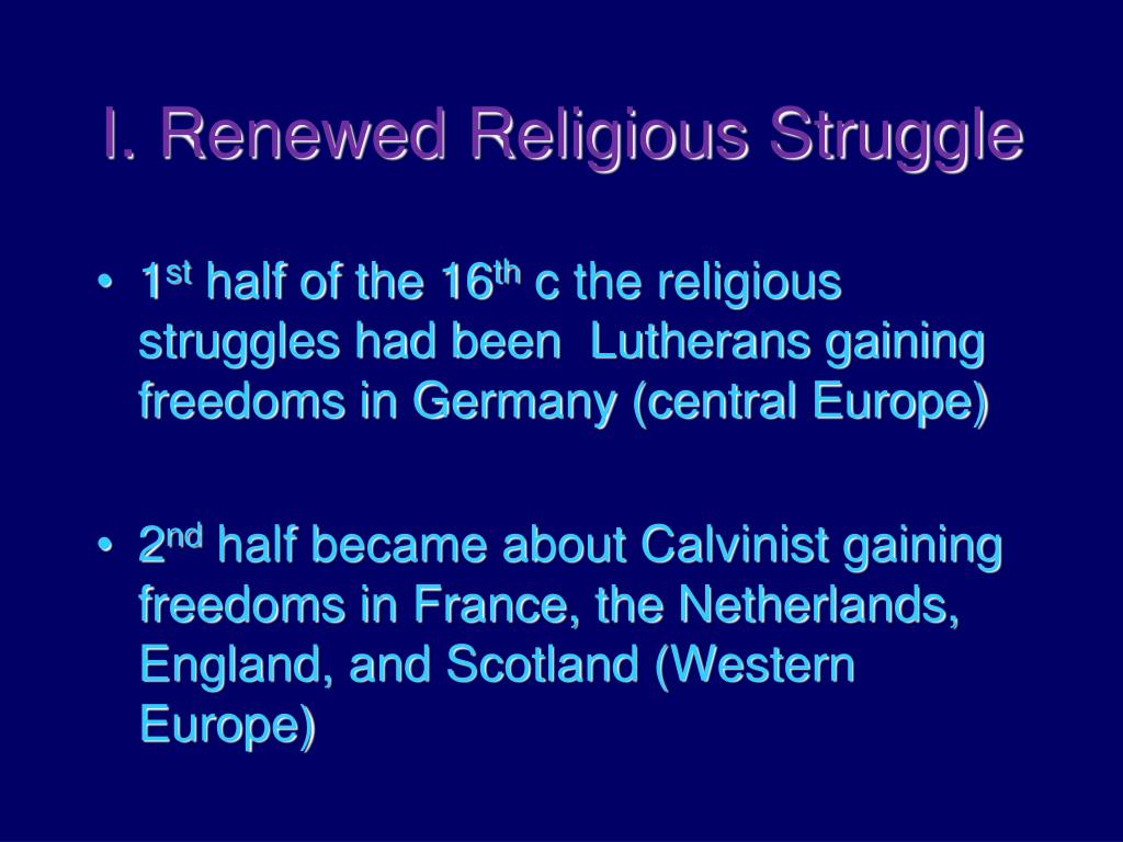 PPT - The Wars of Religion (1559-1648) PowerPoint Presentation, free ...