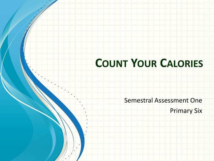 PPT - Count Your Calories PowerPoint Presentation, free download - ID ...