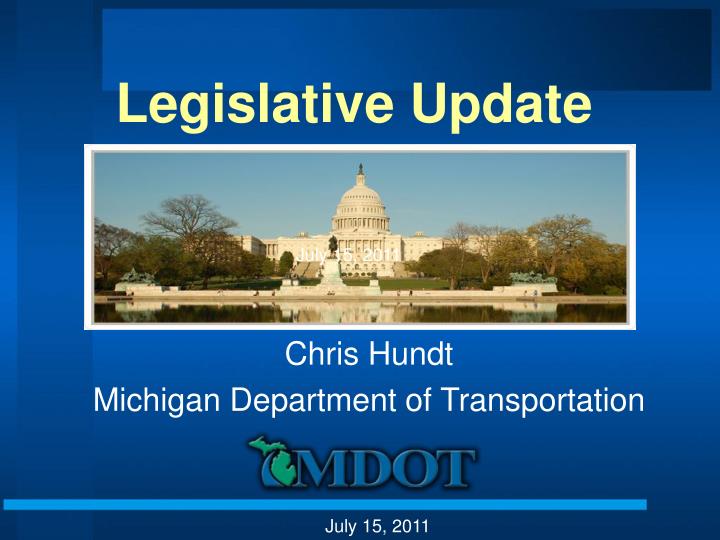 PPT - Legislative Update PowerPoint Presentation, free download - ID ...
