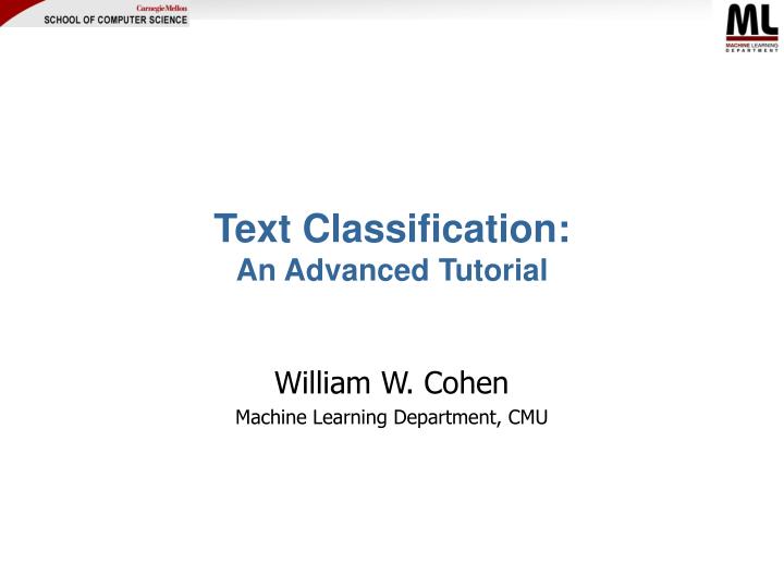 PPT - Text Classification: An Advanced Tutorial PowerPoint Presentation ...
