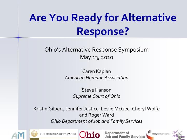 PPT - Are You Ready for Alternative Response? PowerPoint Presentation ...