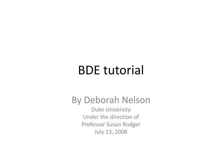 PPT - BDE tutorial PowerPoint Presentation, free download - ID:3315840