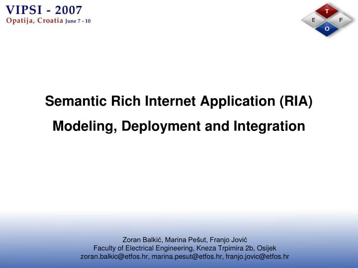 PPT - Semantic Rich Internet Application (RIA) Modeling, Deployment and Integration PowerPoint ...